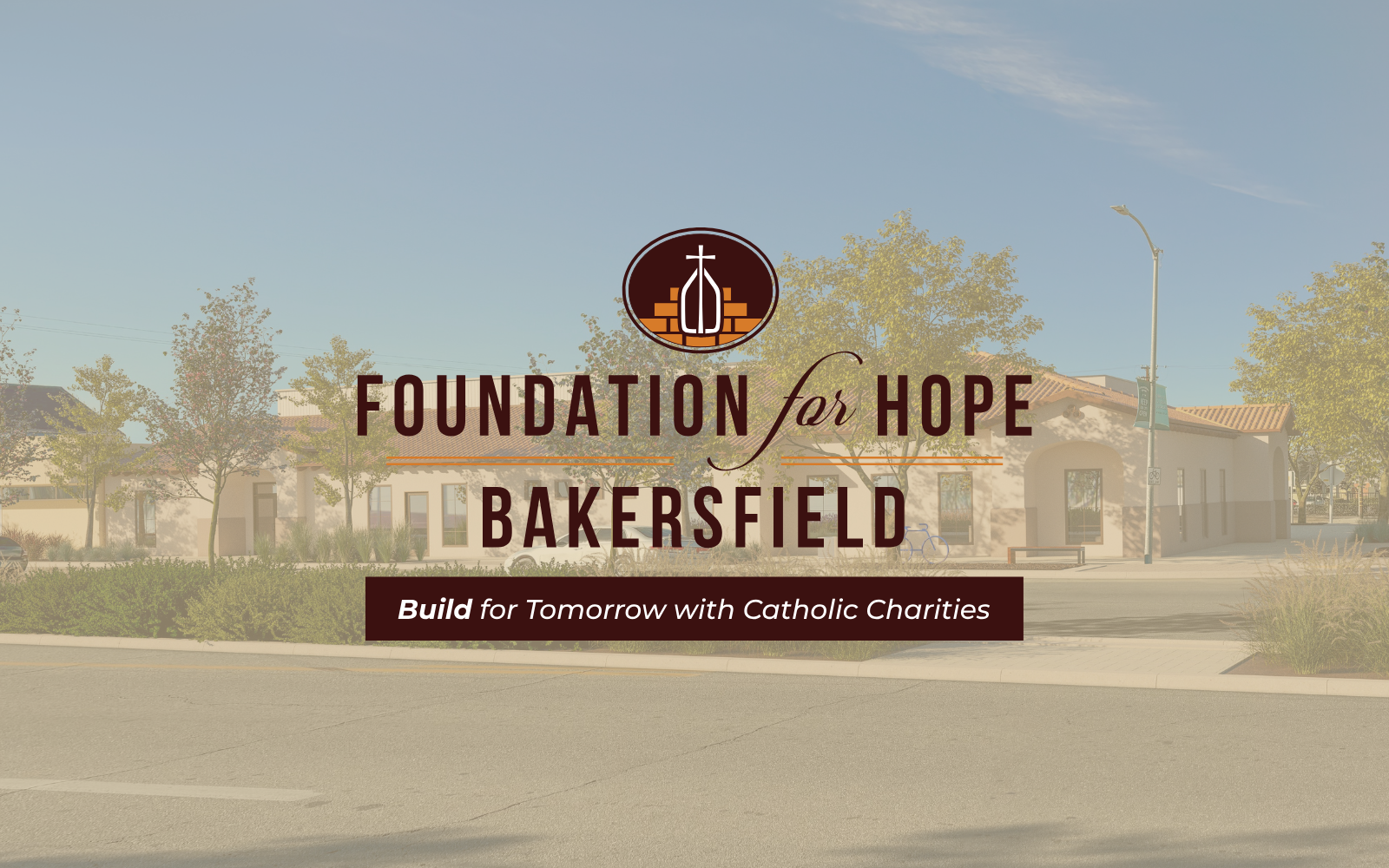 Foundation for Hope - Catholic Charities
